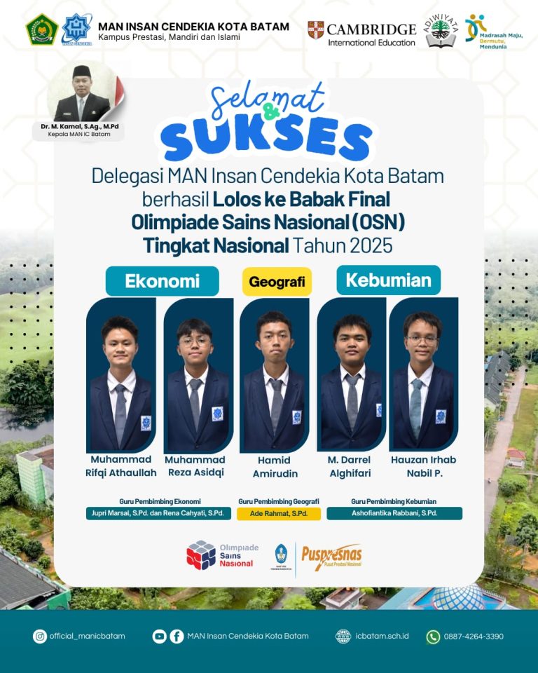 Delegasi MAN IC Batam Lolos Babak Final Olimpiade Sains Nasional (OSN ...